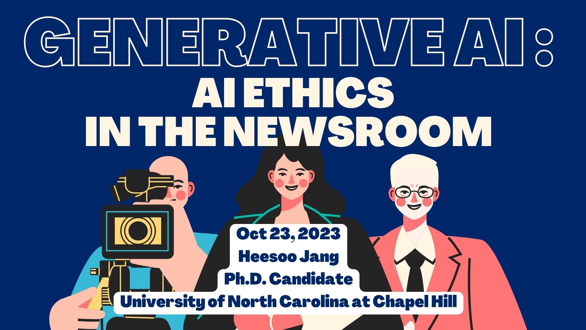 Generative AI - AI Ethics in the Newsroom | Heesoo Jang